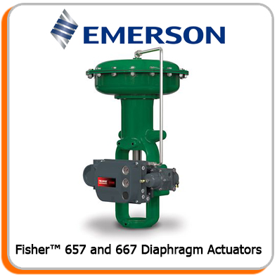 Fisher™ 657 and 667 Diaphragm Actuators امرسون - شرکت طلوع صنعت نصف جهان